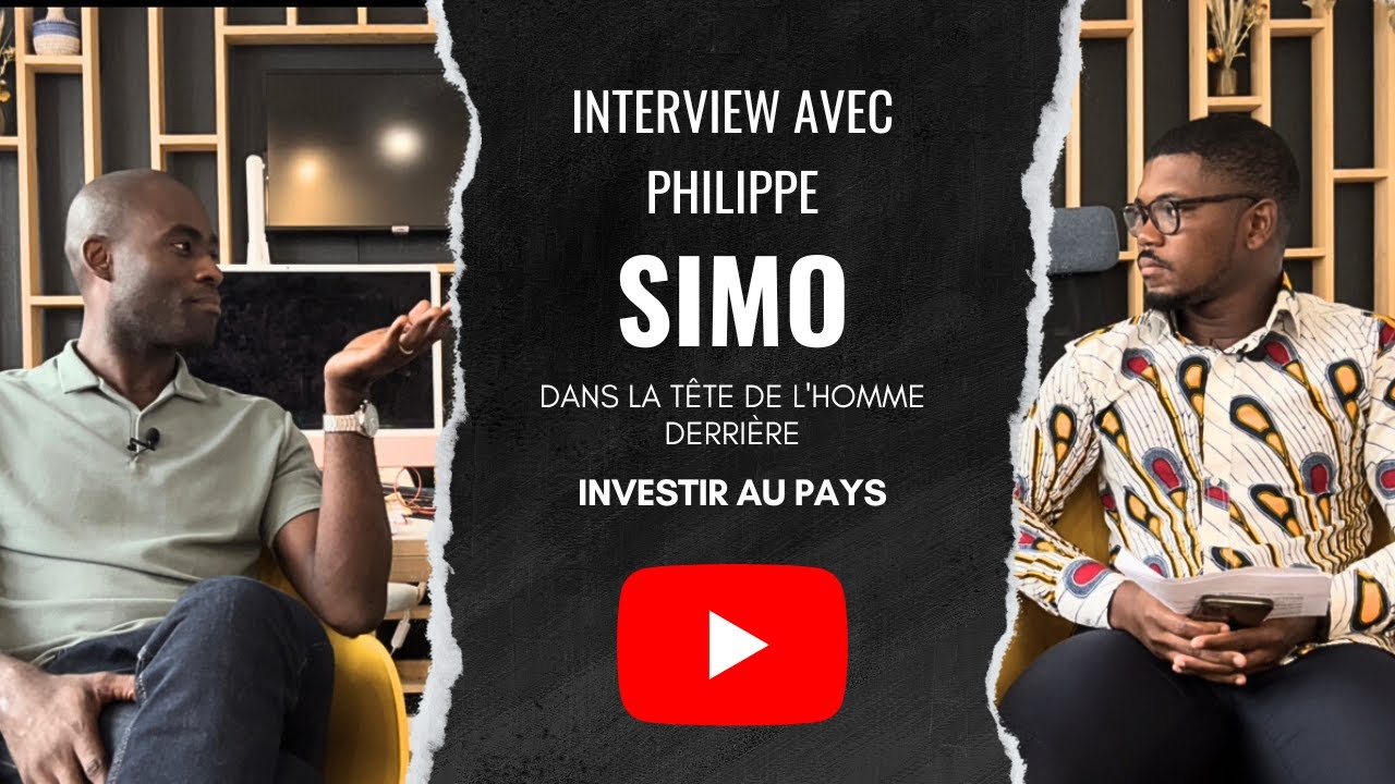 Dans la tête de PHILIPPE SIMO - Derrière l'empire INVESTIR AU PAYS ...