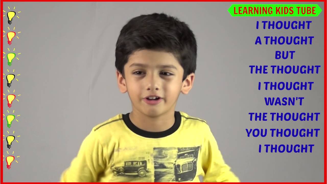 Tongue Twister I Thought a Thought but...by Aryamann or by Kid - YouTube