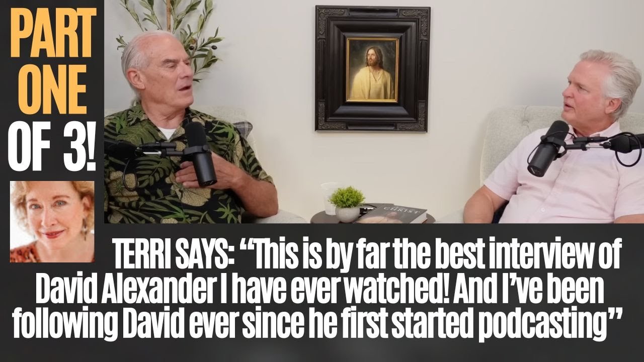 Part 1 of 3! Terri Says, “This is by far the best interview of David ...