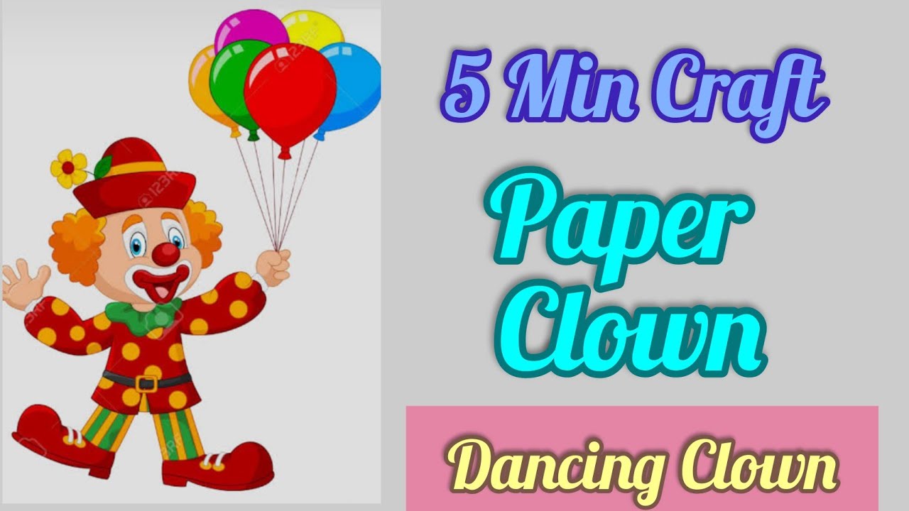 Paper Clown Moving Paper Toy How To Make Dancing Clown Craft paper-clown-moving-paper-toy-how-to-make-dancing-clown-craft
