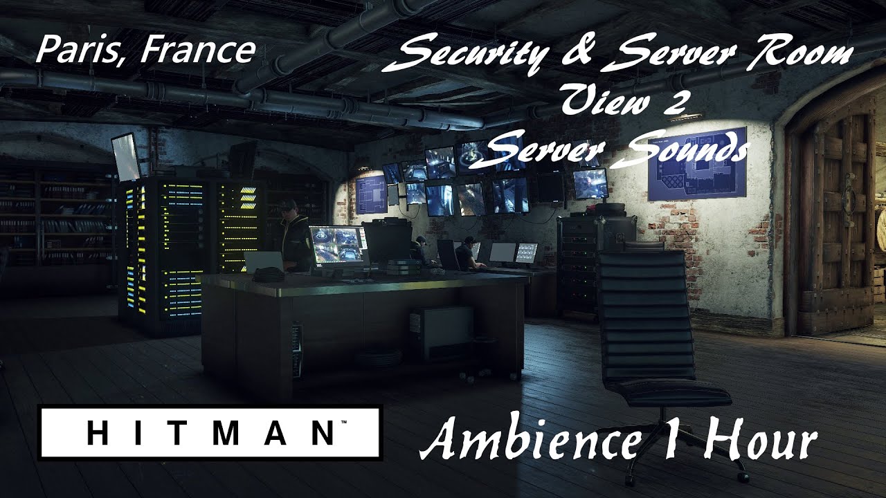 Hitman | Paris, France | Security and Server Room | Server sounds ...