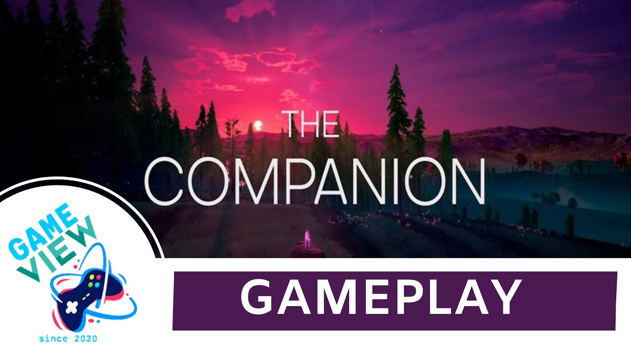 THE COMPANION - GAMEPLAY - YouTube
