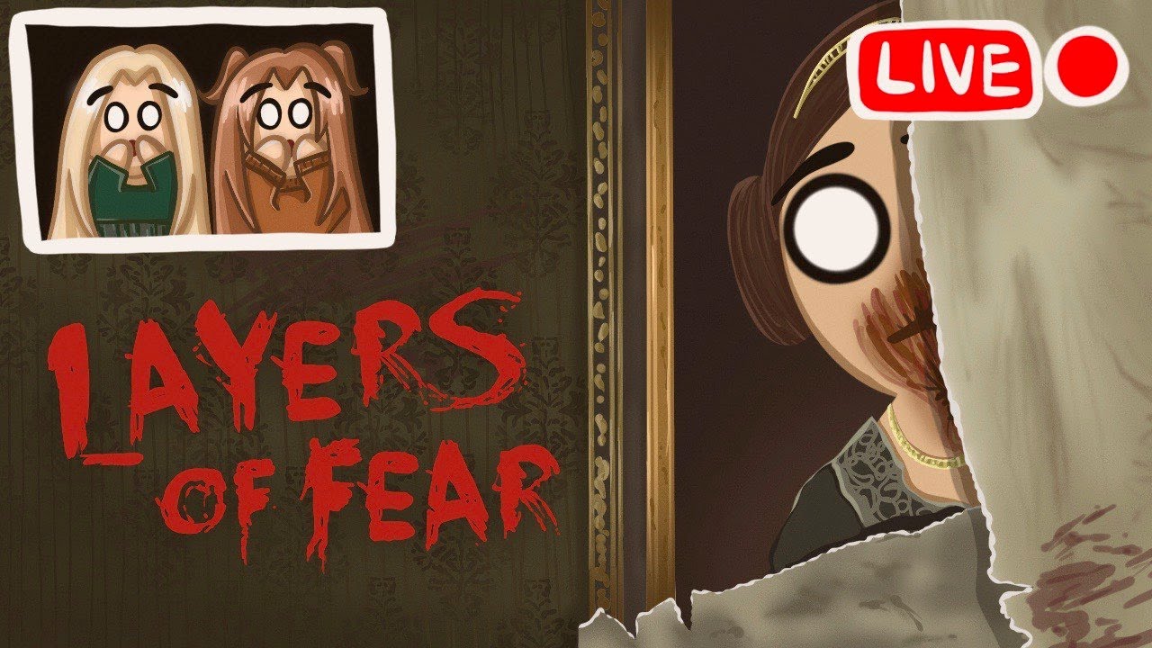 fears are like onions (they have layers) | LAYERS OF FEAR - YouTube