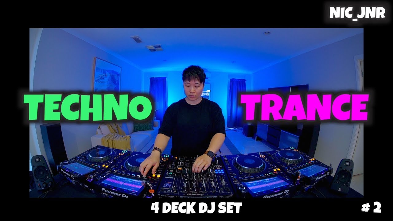 TRANCE & TECHNO #2 | 4 DECK DJ SET - NIC_JR - YouTube