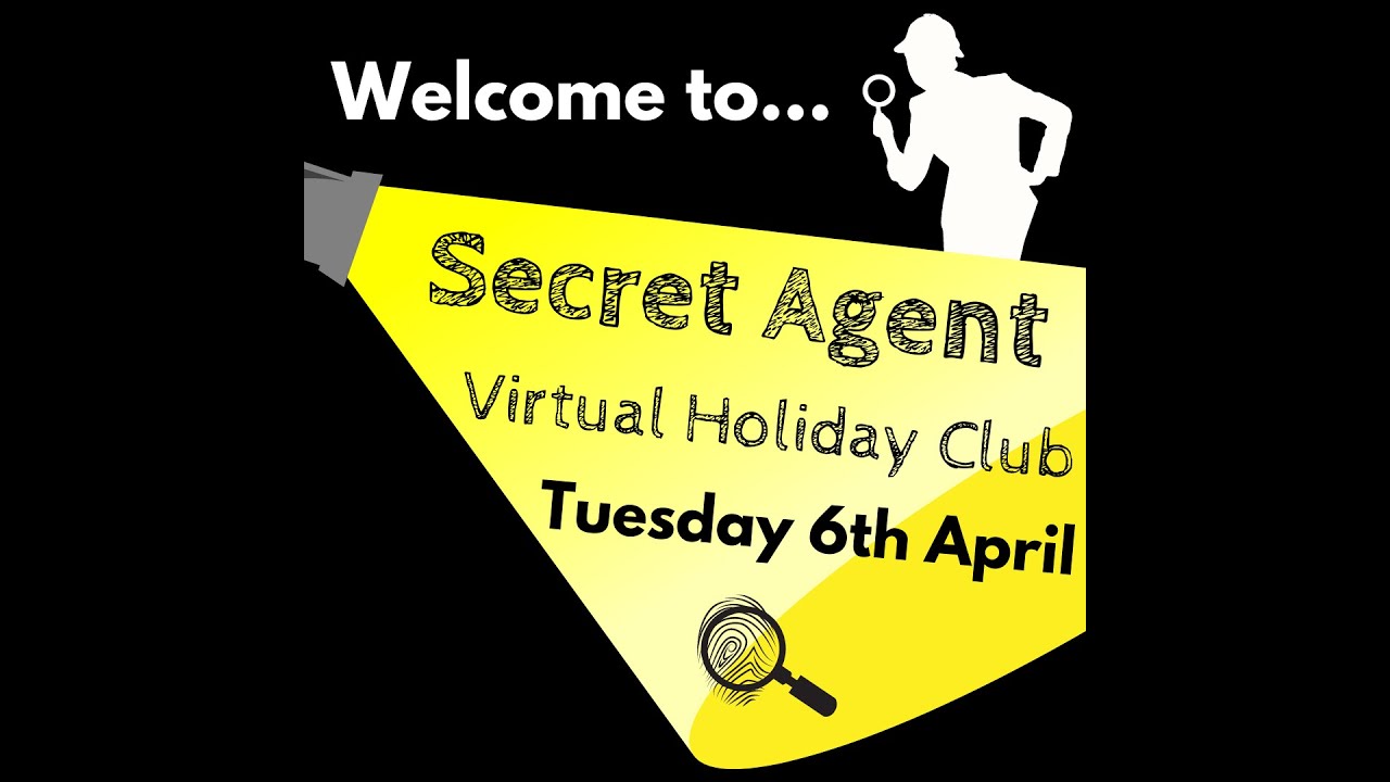 Day 2 Secret Agent Holiday Club - Tuesday 6th April - YouTube