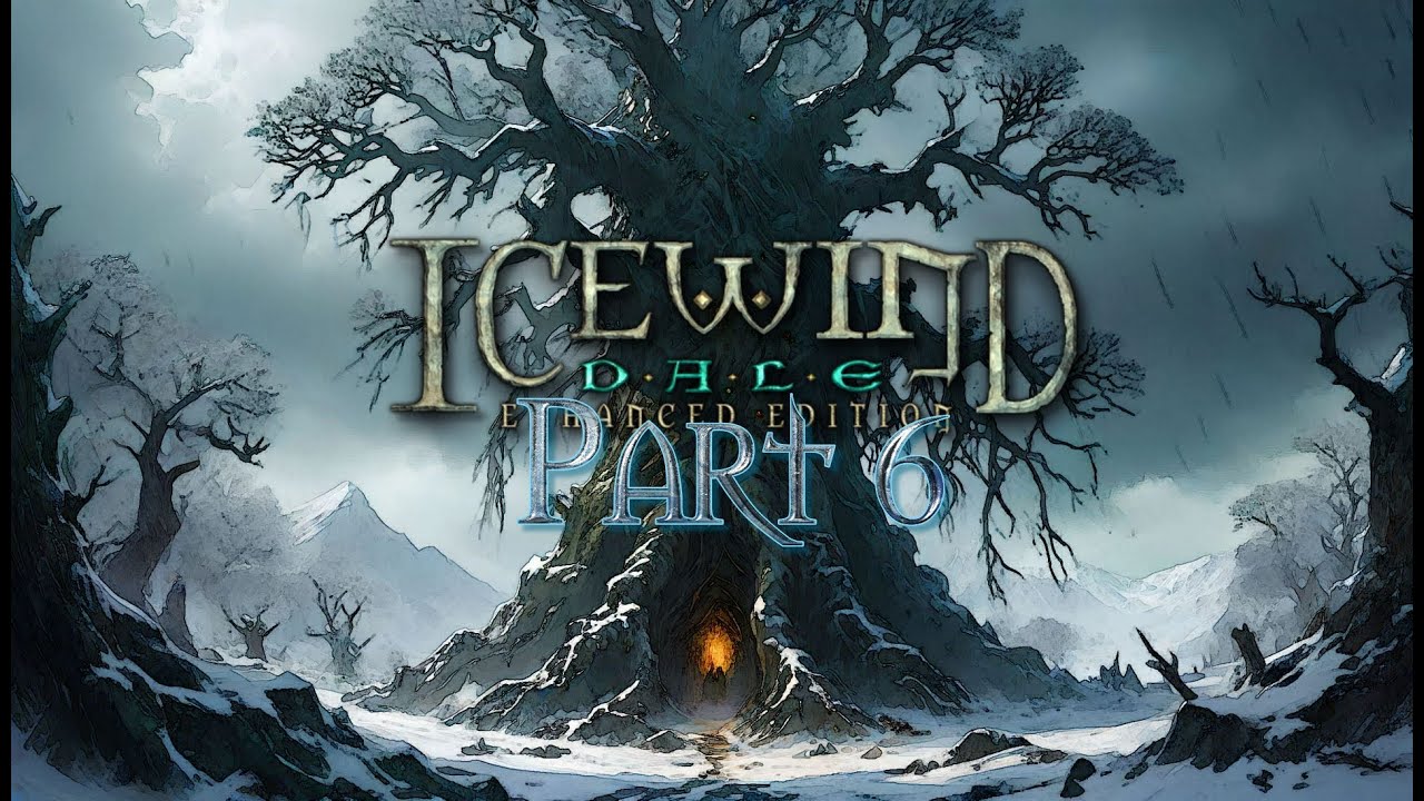 Icewind Dale Enhanced Edition. - Full play through. - Part 6. - YouTube