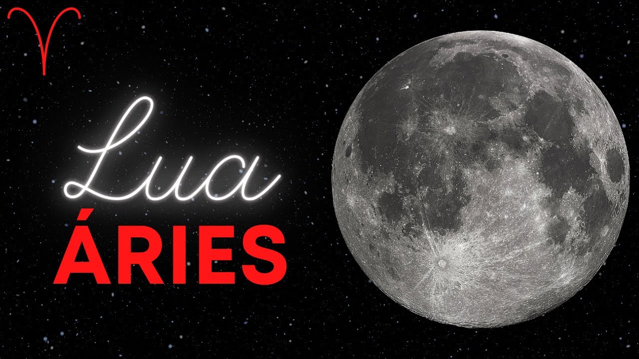 LUA em Áries - YouTube