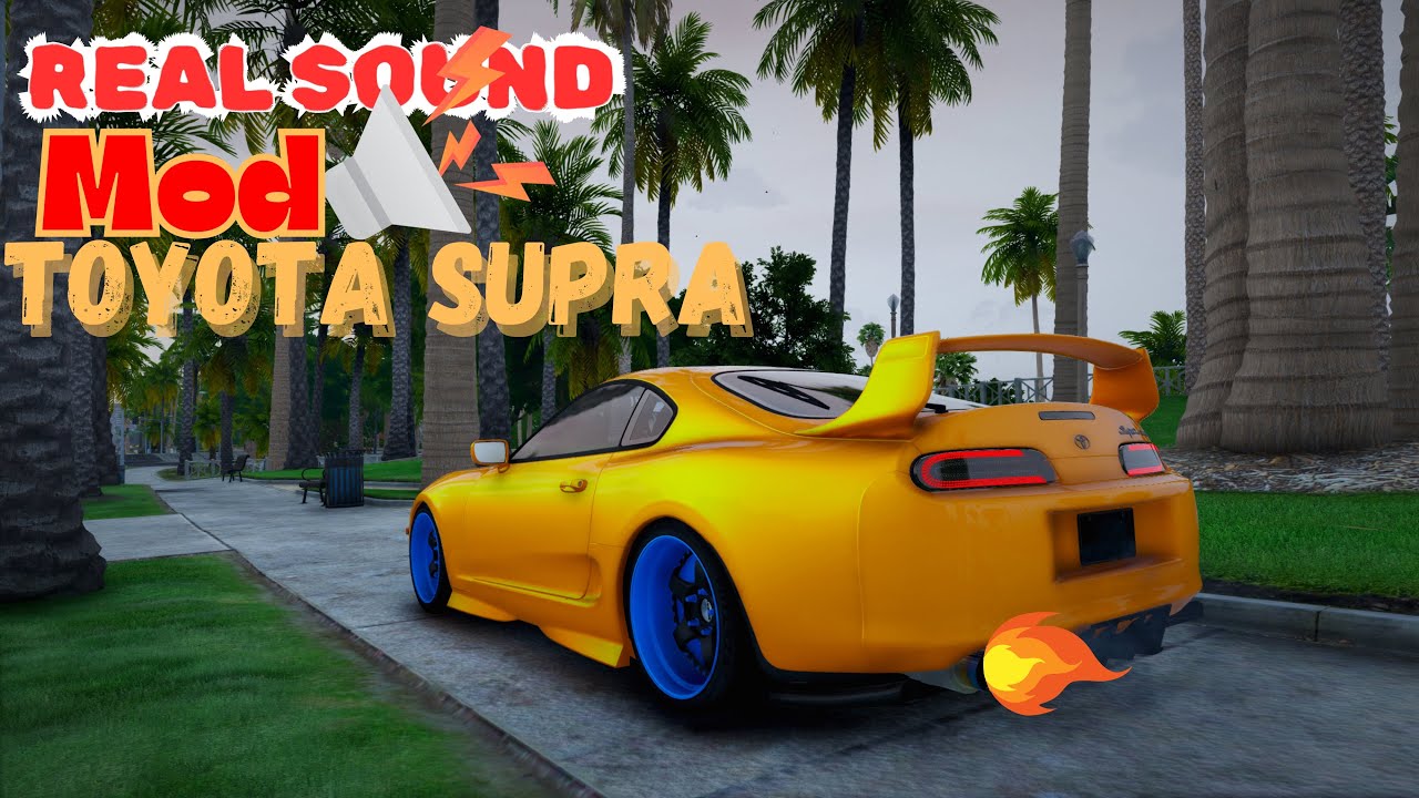 How To Install Realistic Car Sound In Gta5 | Toyota Supra Mk4 Real ...
