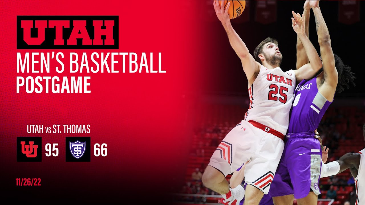 Utah vs. St. Thomas | 11.26.22 | POSTGAME - YouTube