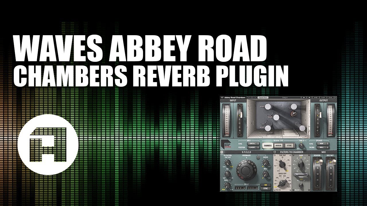 Waves Abbey Road Chambers Reverb Plugin - YouTube
