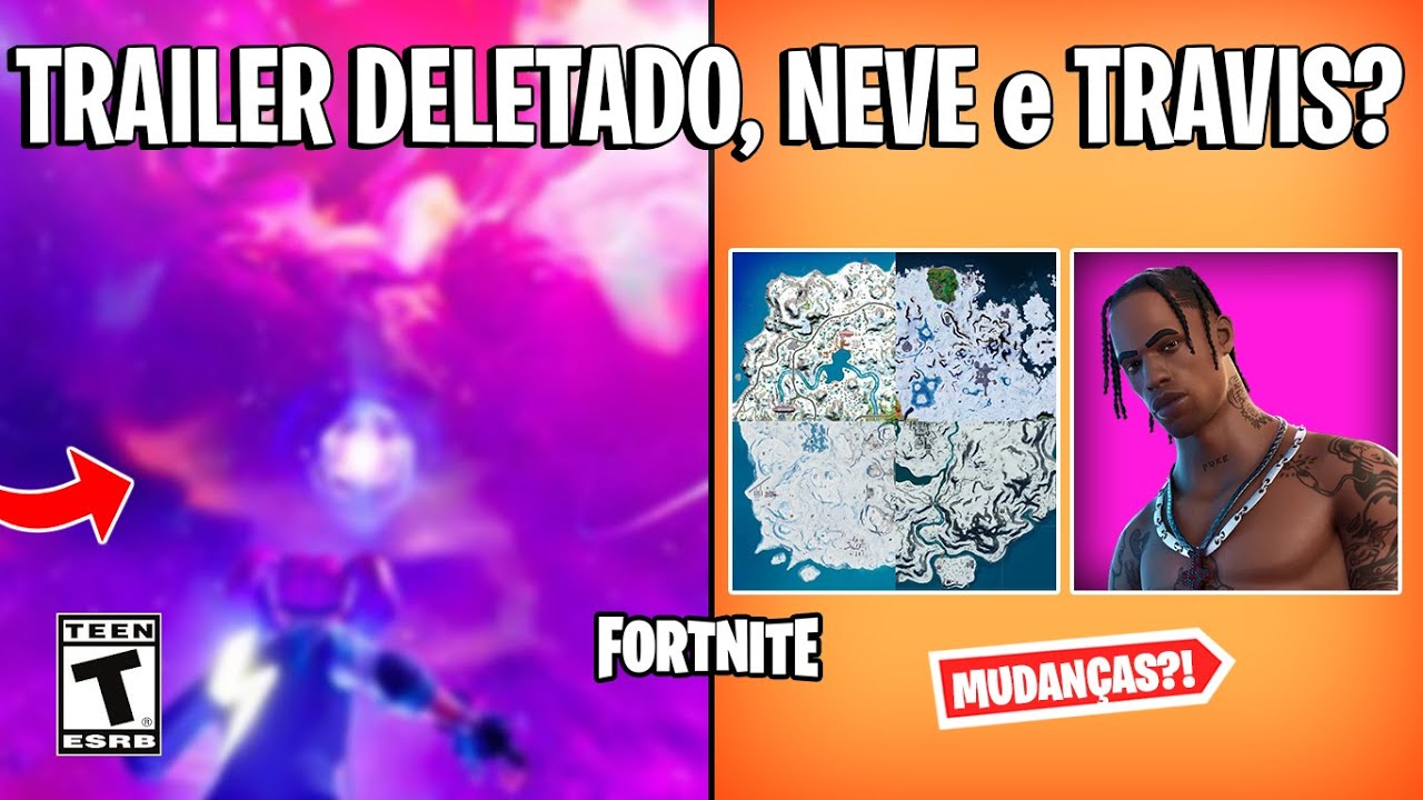 FORTNITE - CENA TRAILER EVENTO DELETADA, NEVE MAPA e TRAVIS MEME? - YouTube