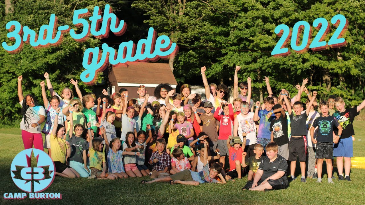Camp Burton 3rd-5th Grade Summer Camp 2022 - YouTube