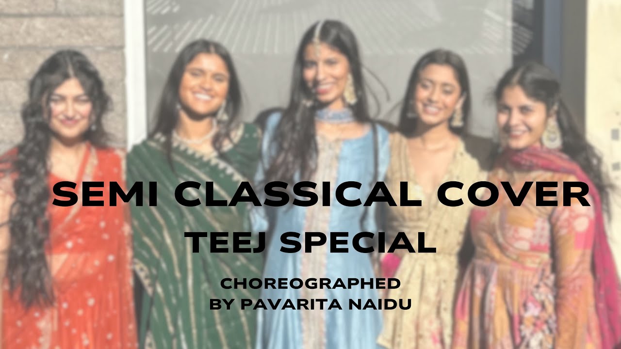 Semi Classical Dance Cover | Teej Performance - YouTube