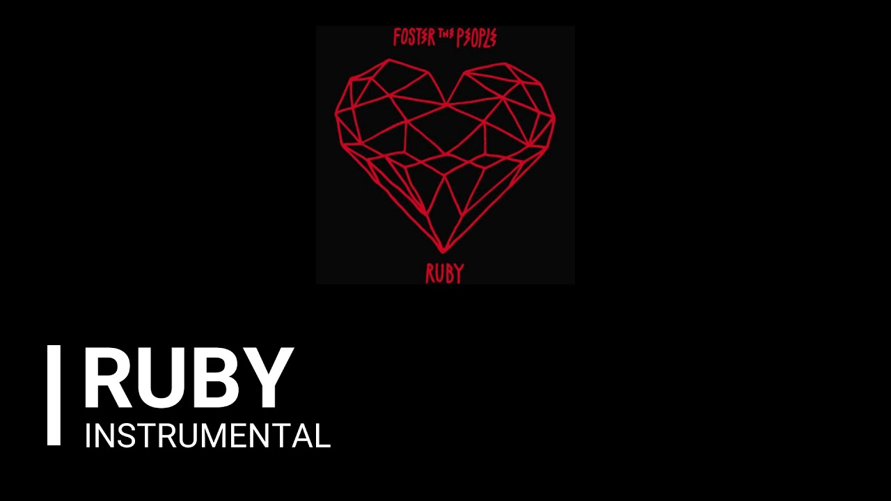 Foster The People - Ruby (Instrumental) - YouTube
