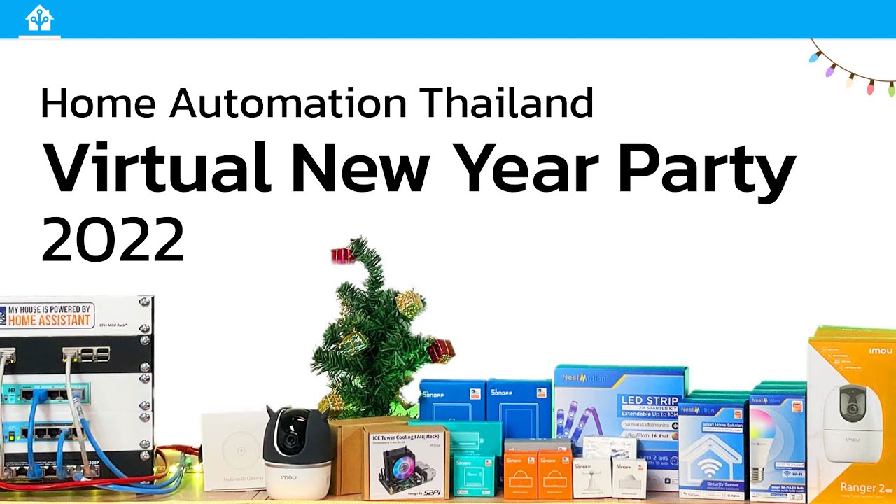 Home Automation TH - Virtual New Year Party - YouTube