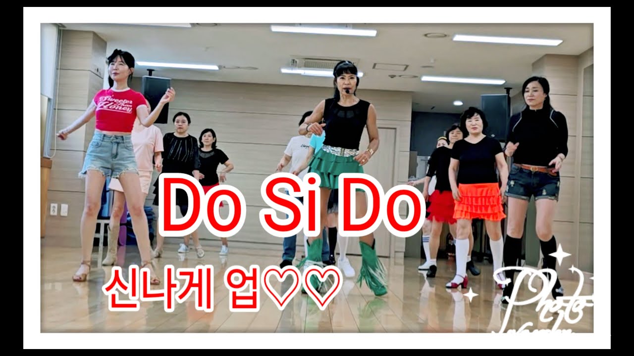 Do Si Do -High Beginner(사)한국라인댄스협회-남양주지회(다산 3시부)-신나게 라인업~~~ - YouTube