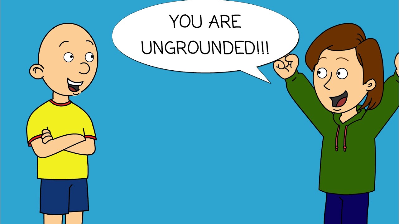 Caillou Get's UNGROUNDED Season 1 - YouTube