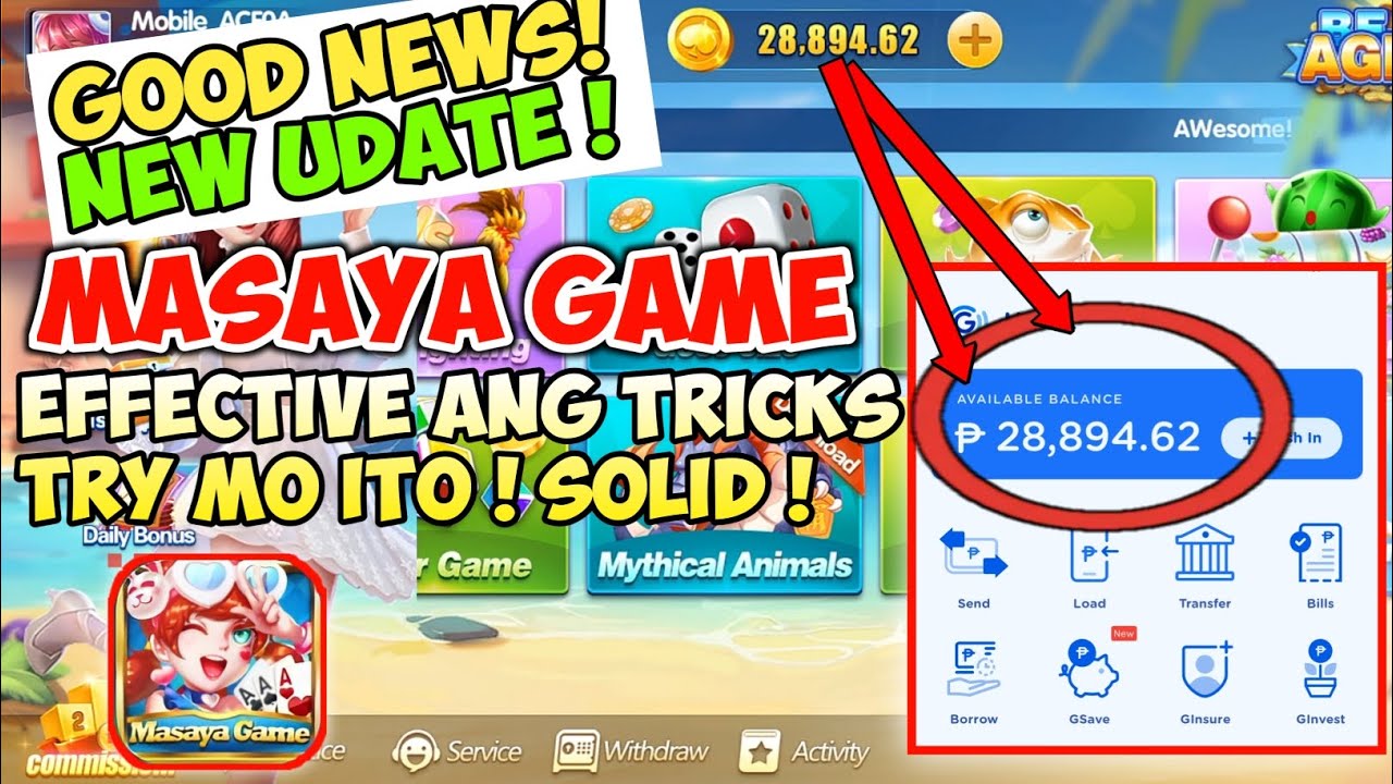 MASAYA GAME GOOD NEWS SA NEW UPDATE 2K NAGING 28K EFFECTIVE ANG TRICKS ...