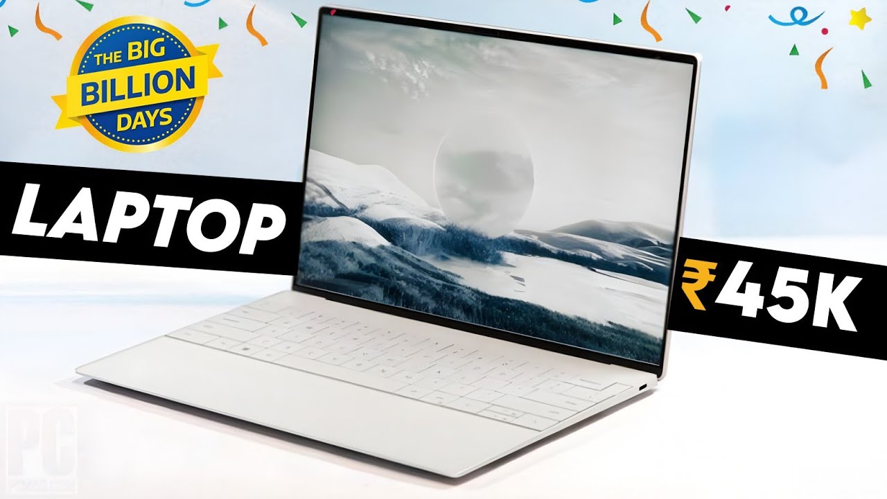 Best Laptop Under 45k In Big Billion Days Sale | 45000 Best Laptop ...