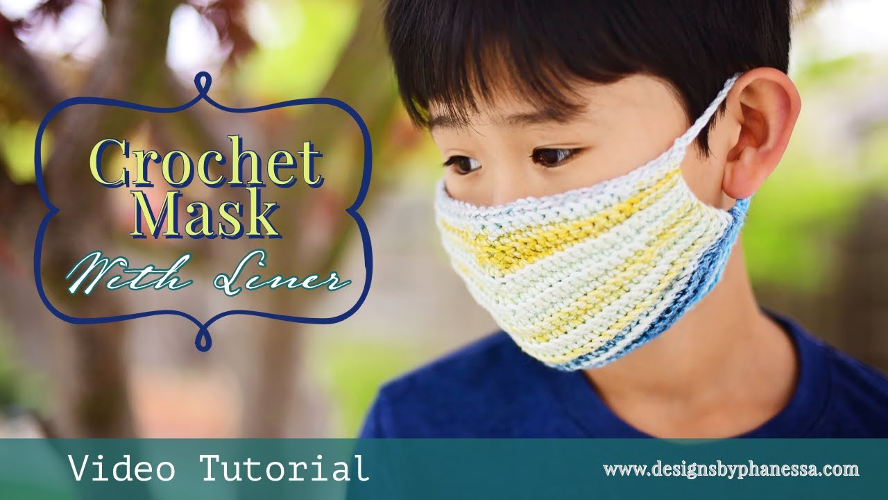 Crochet Face Mask (with Liner) Video Tutorial - YouTube