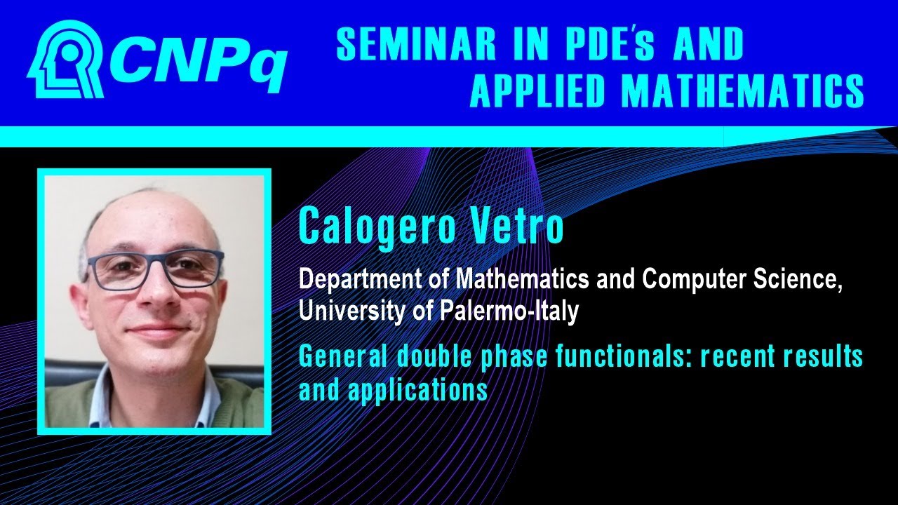 CALOGERO VETRO-SESSÃO 110 SEMINARIO DE EDP E MATEMATICA - YouTube