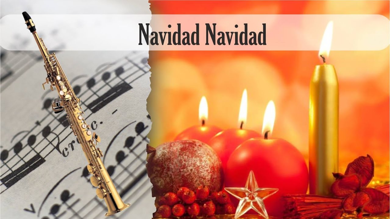 Partitura Navidad Navidad Saxofón Soprano - YouTube