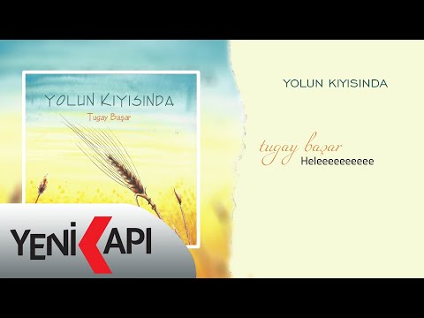 Tugay Başar - Heleeeeeeeeee (Official Video)