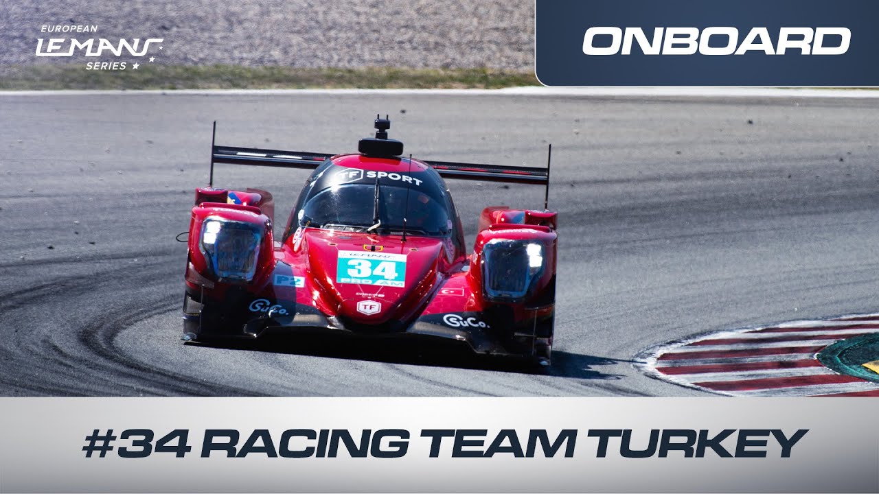Onboard Racing Team Turkey #34 | 4 Hours of Barcelona 2023 | ELMS - YouTube