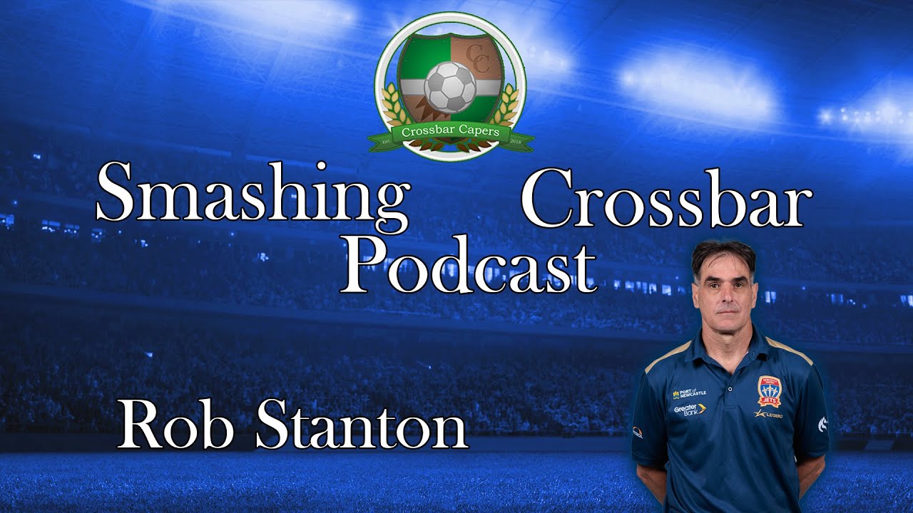 SMASHING CROSSBAR PODCAST - ANOTHER CHAT WITH ROB STANTON - YouTube