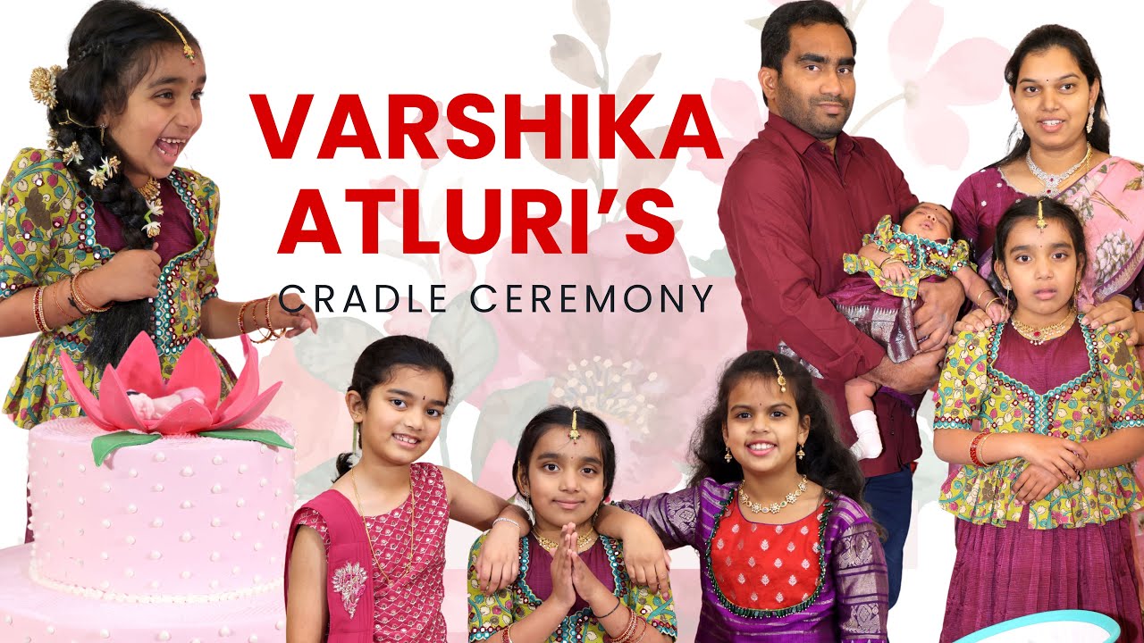 Varshika Atluri's Cradle Ceremony 👶🏻🍼 - YouTube