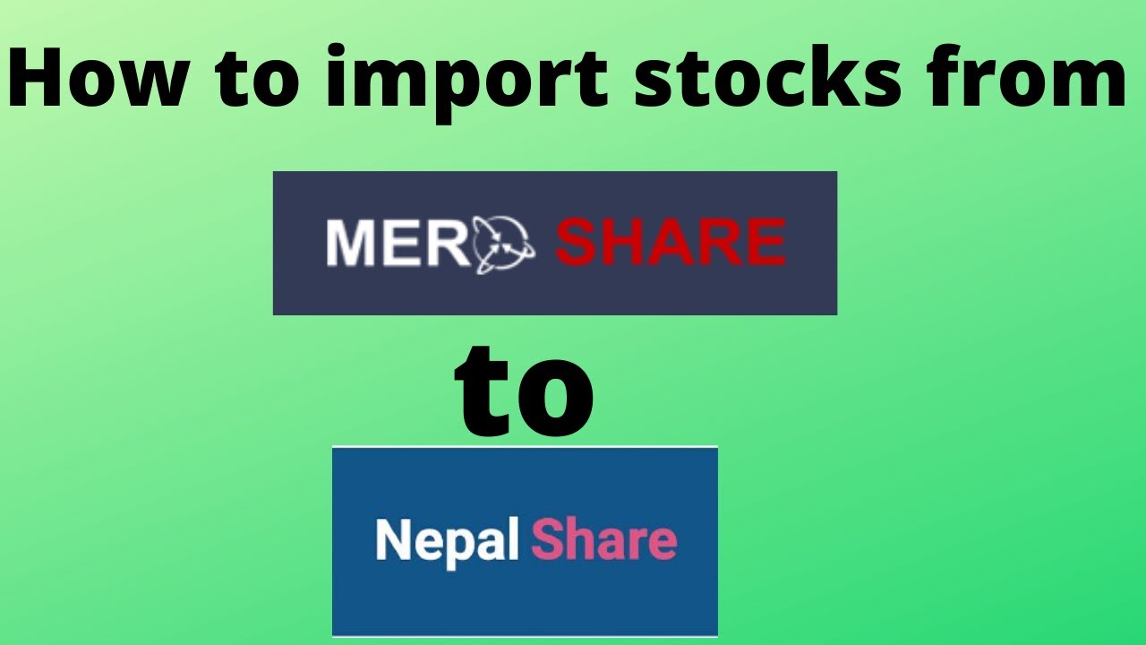 How to import stocks from meroshare to Nepal Share app ? - YouTube
