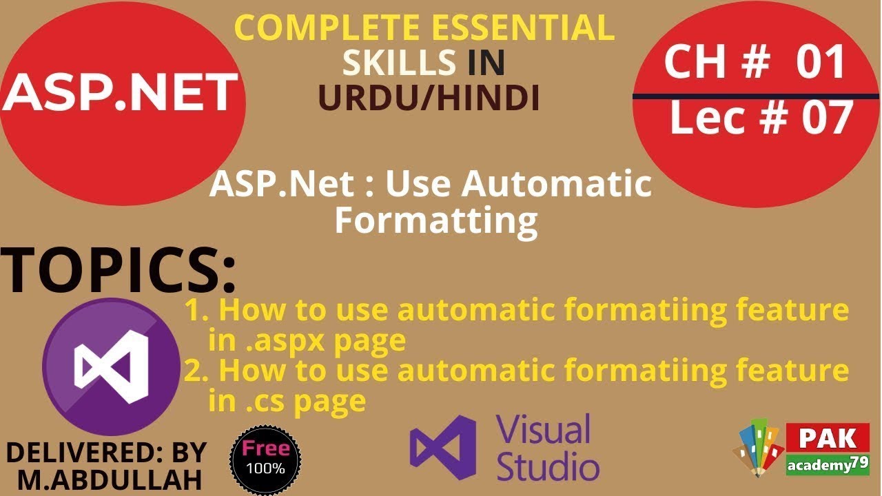 ASP.Net : Use Automatic Formatting [Ch # 01| Lec # 07] - YouTube