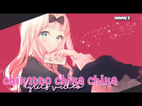 Kaguya-sama: Love Is War -  Chikatto Chika Chika♡ full lyrics |romaji|