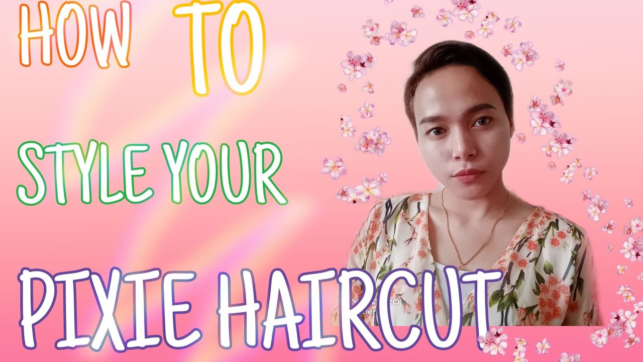 How To Style Your Pixie Haircut - YouTube