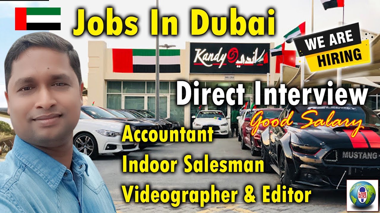 Jobs In Dubai | Direct Interview | Dubai Job | UAE Job | Walk In ...