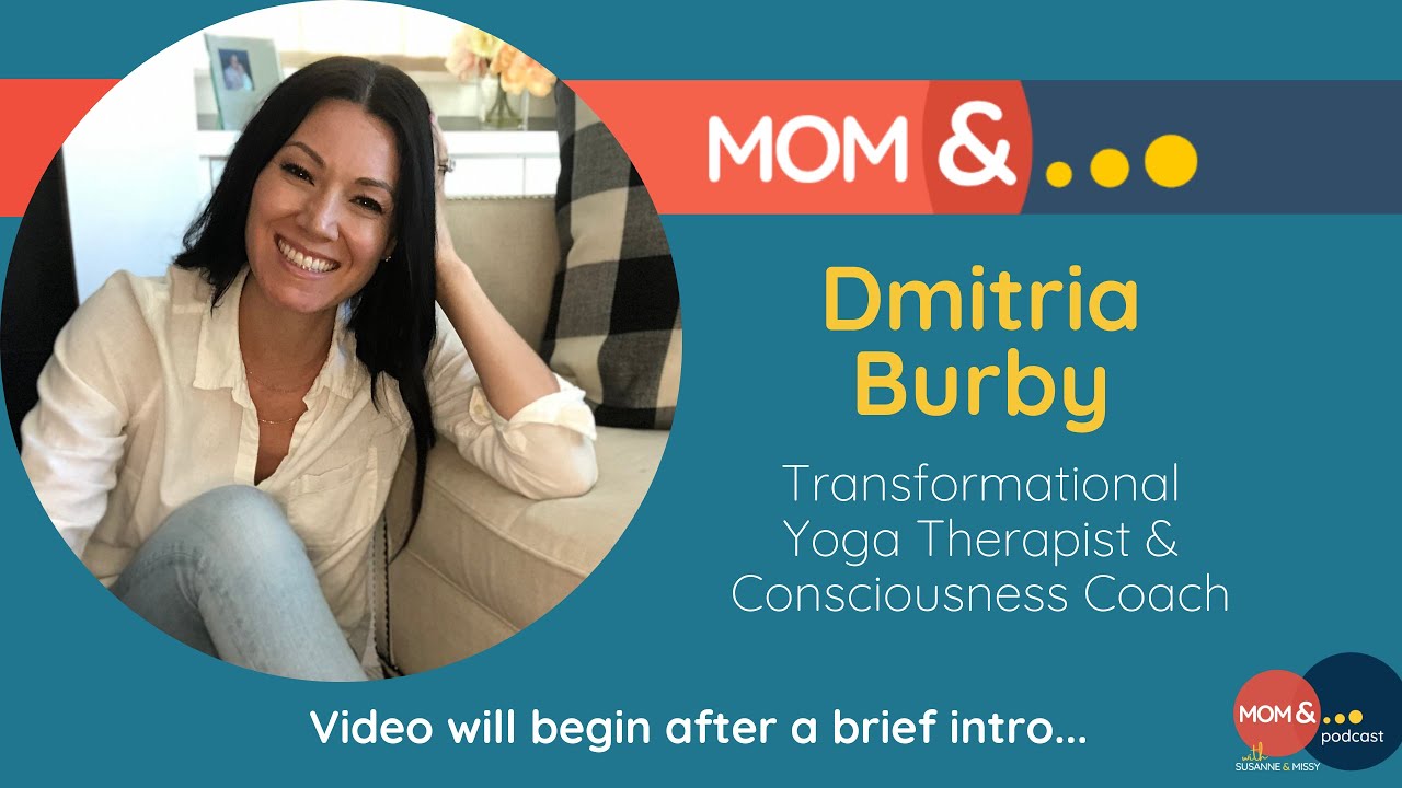 EP88 Dmitria Burby - Transformational Yoga and Consciousness Coach ...