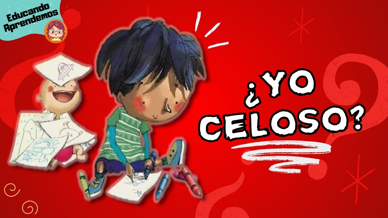 😵Vamos a escuchar el cuento "¿YO CELOSO?" de la autora Paz Corral | 📚Te ...