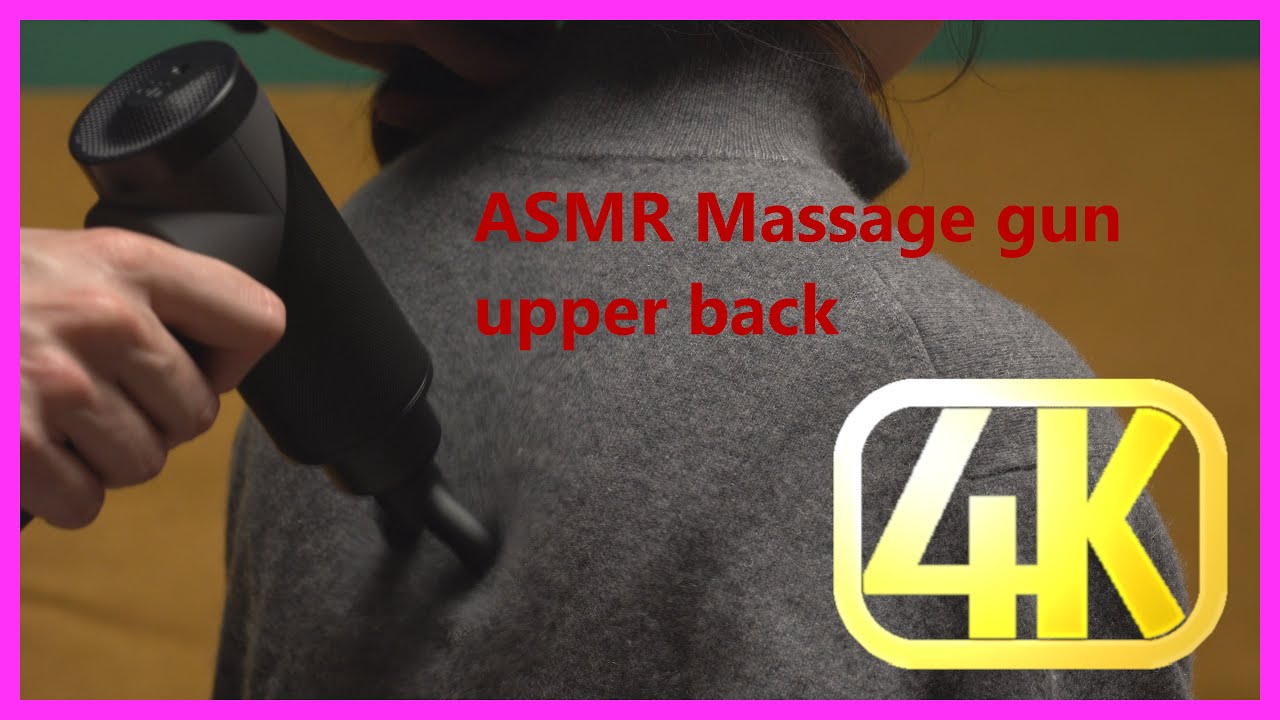 World's greatest ASMR Massage Gun! Upper back fascia relaxation massage ...