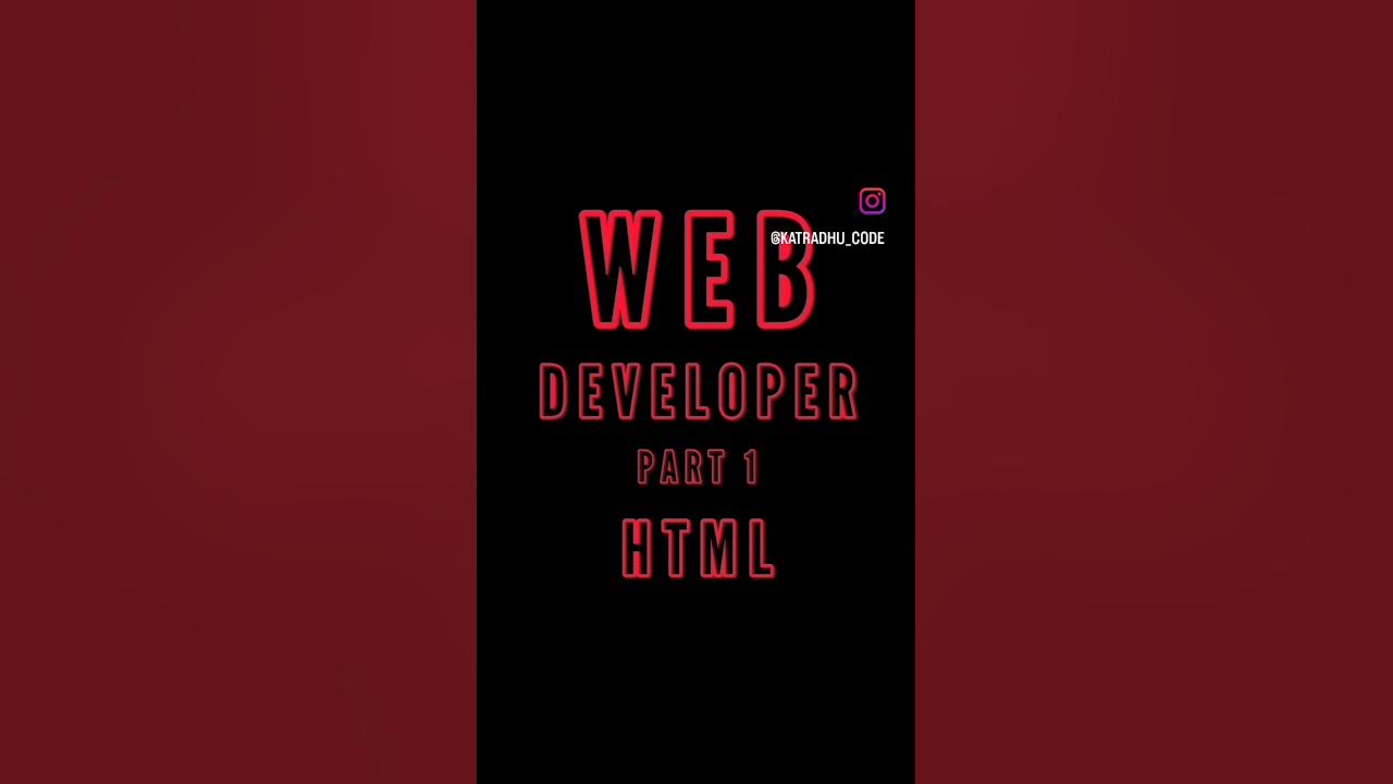 Become Web Developer Part 1 Html Tamilcoding Coding Codinghacks Codingtutorial Youtube