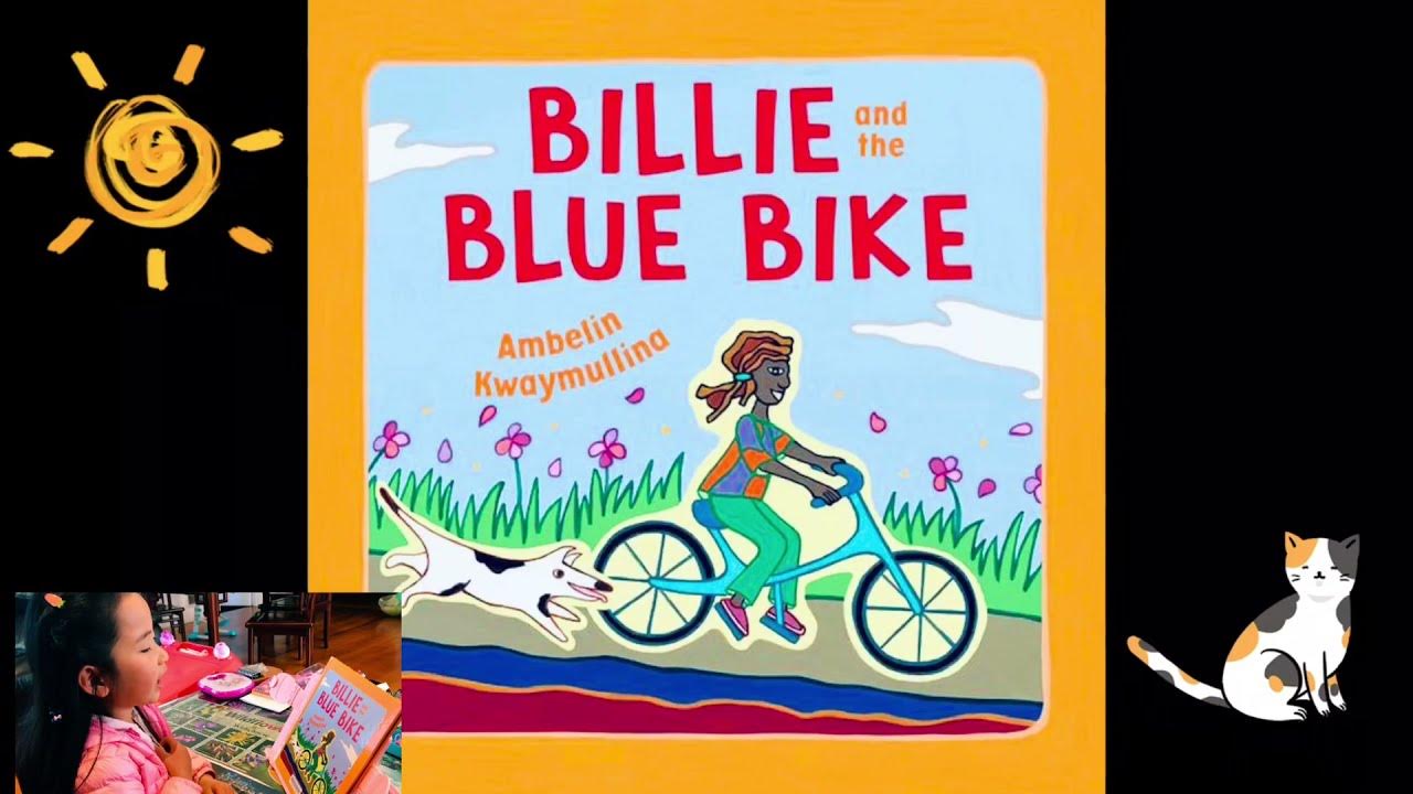 Billie and the Blue Bike By Ambelin Kwaymullina ｜Read by 5 Years Old ...