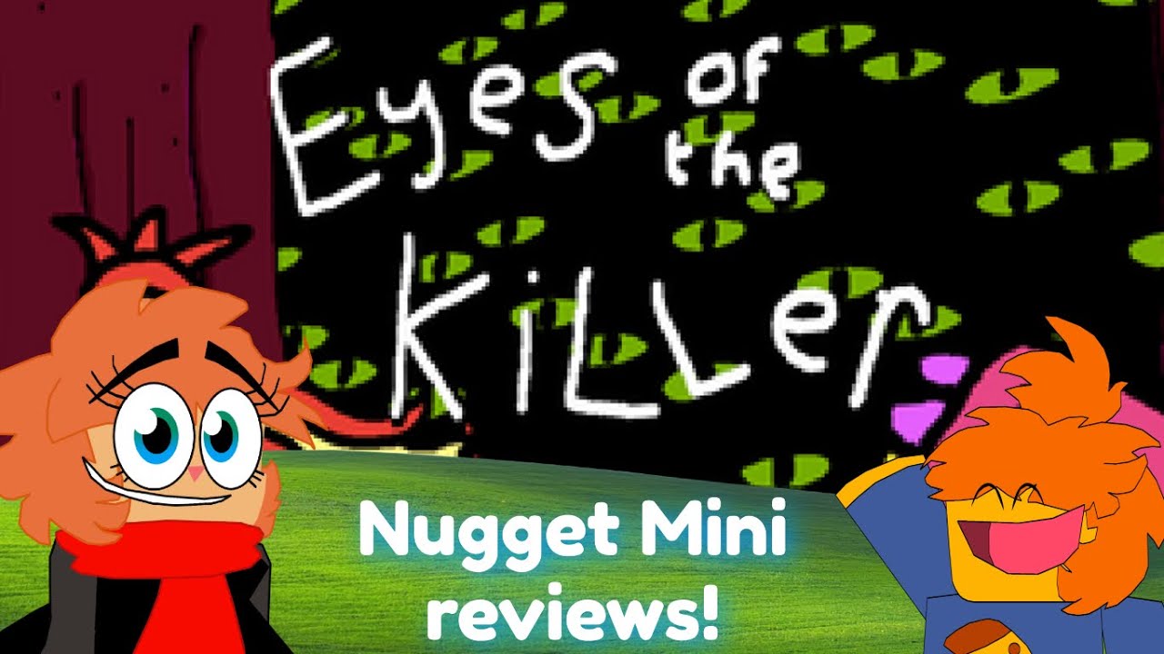Nugget Mini Reviews: Eyes of the Killer (Featuring Daniel Dave) - YouTube
