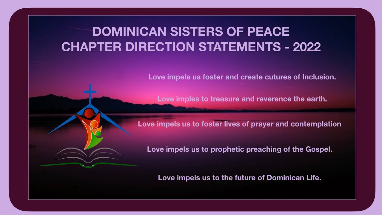 FIVE CHAPTER DIRECTION STATEMENTS ~ Dominican Sisters of Peace - YouTube