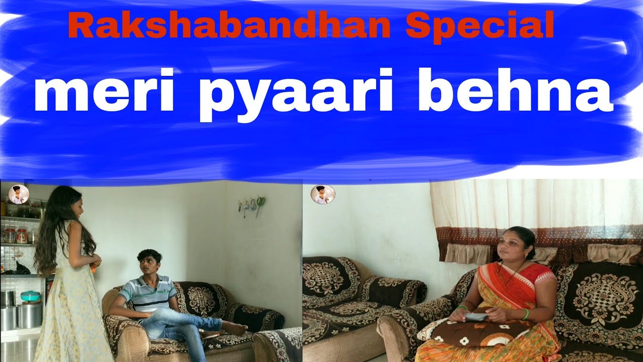 Meri Pyaari Behna | Raksha-Bandhan special : How Brother Irritate ...