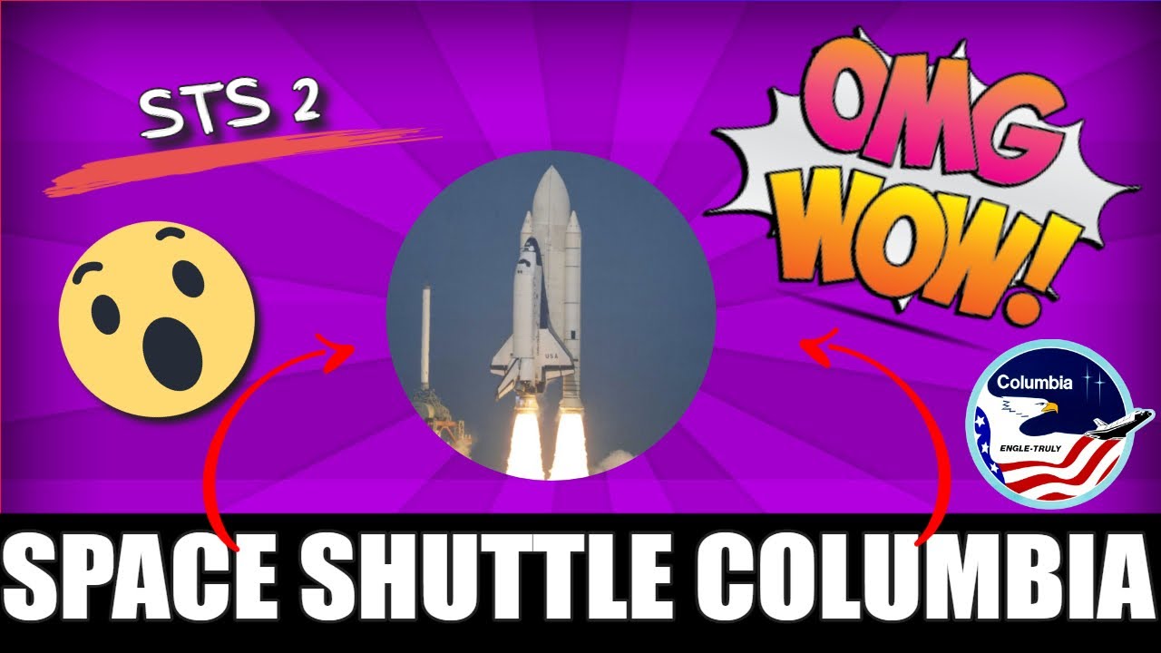 STS 2 Space Shuttle Columbia Test Flight Mission Two Part Three - YouTube