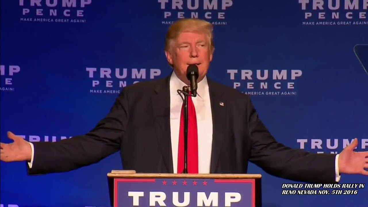 Speech: Donald Trump - Reno, NV - November 5, 2016 - YouTube