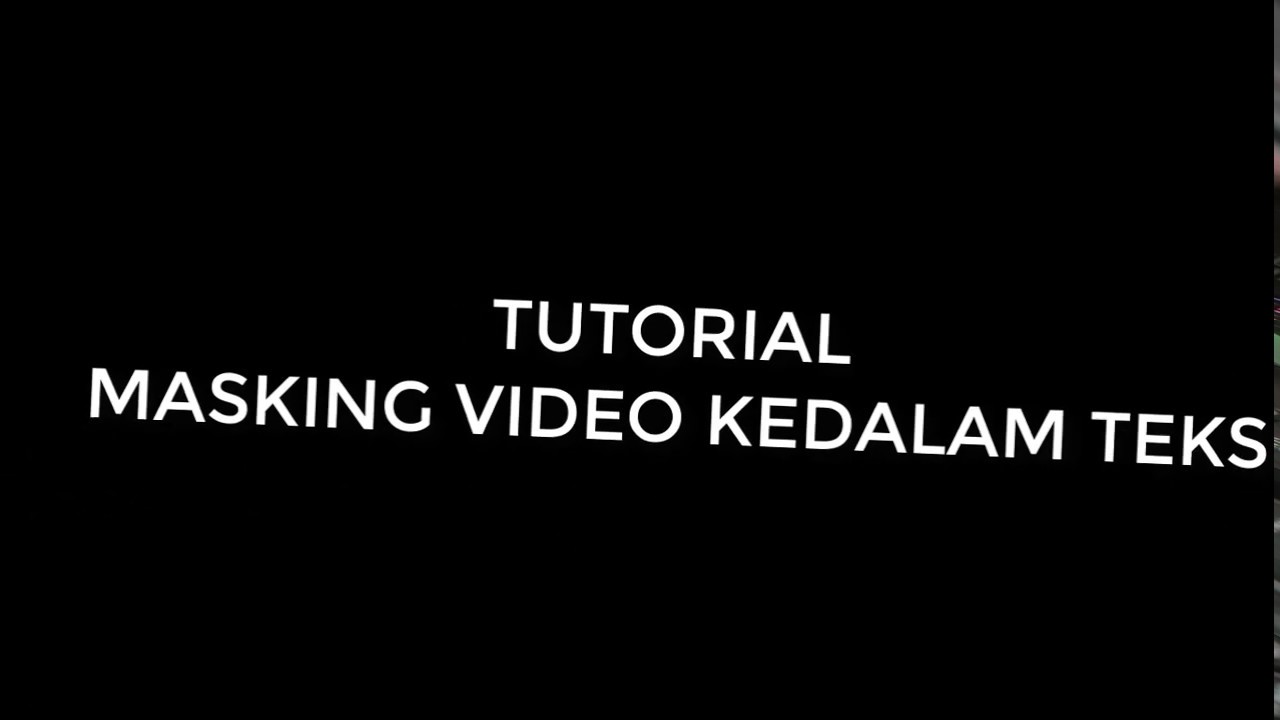 "Masking" video ke dalam teks - Tutorial Adobe Premier Pro CS6 - YouTube
