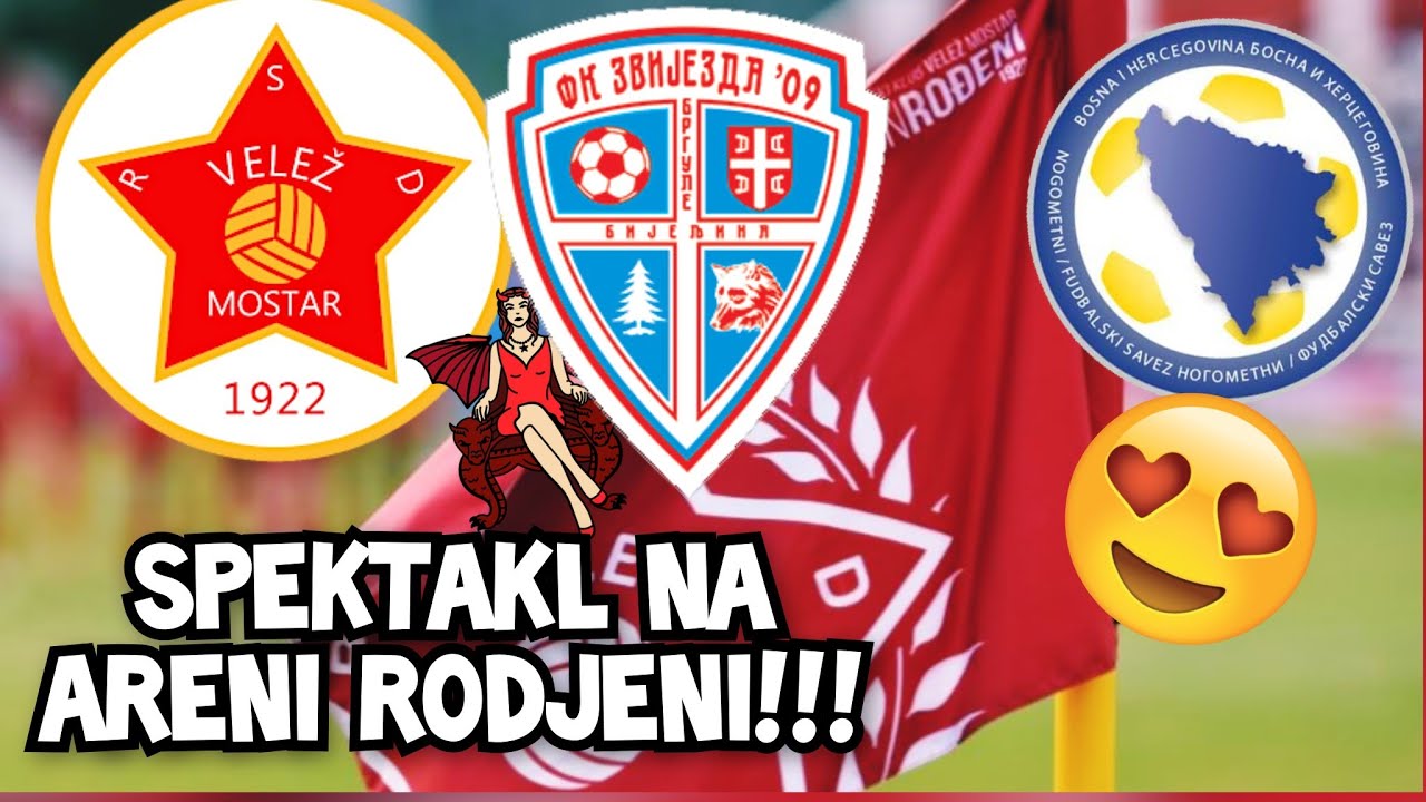 ⚽Velez Mostar docekuje Zvjezdu09 na Stadionu Arena Rodjeni!⚽Rodjenj ...