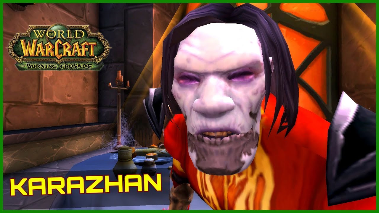 WOW : THE BURNING CRUSADE | #136 Karazhan (1/5) Moroes | Banda - YouTube