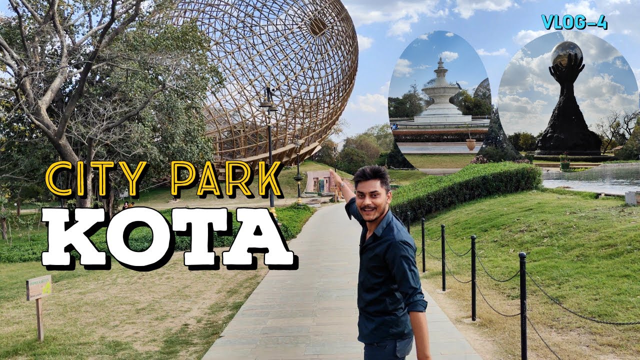 सिटी पार्क, कोटा | Kota City park, Oxygen Park, Oxy Zone Kota, Rajasthan 💫VLOG - 4 - YouTube