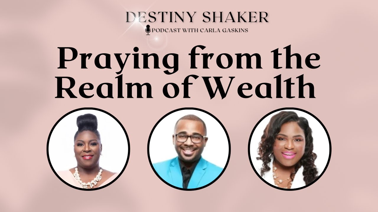 Praying from the Realm of Wealth feat. Pastors Kenyon & Jasmine Dudley ...